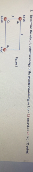 Solved Determine the electric potential energy of the system | Chegg.com