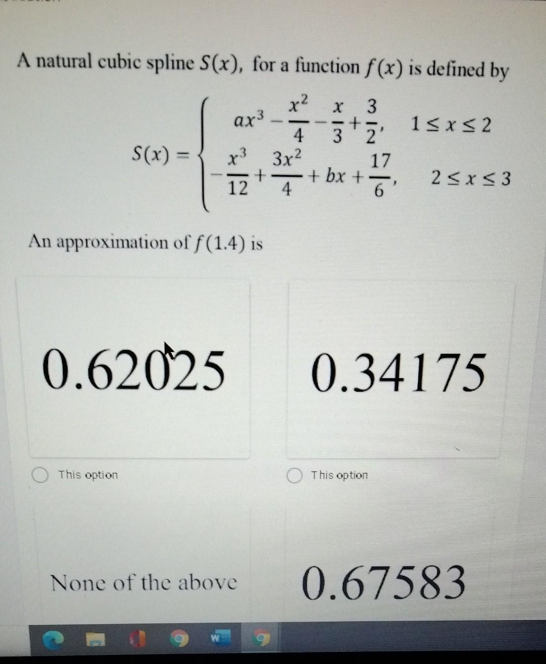 Solved A natural cubic spline S(x), for a function f(x) is | Chegg.com
