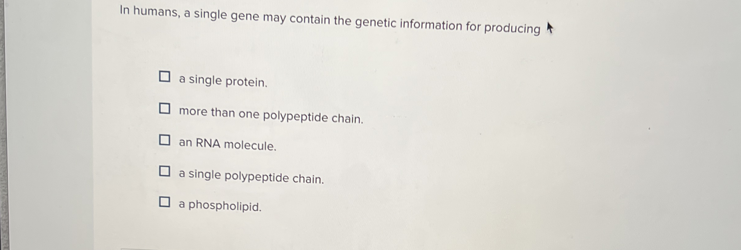 In humans, a single gene may contain the genetic | Chegg.com