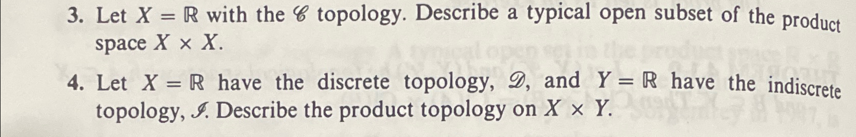 Solved Let x=R ﻿have the discrete topology, D, ﻿and Y=R | Chegg.com