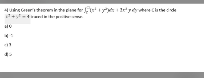 Solved Using Green's theorem in the plane for | Chegg.com