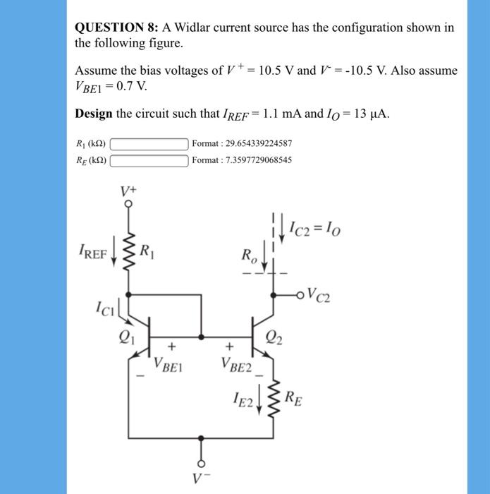 Solved QUESTION 8: A Widlar current source has the | Chegg.com