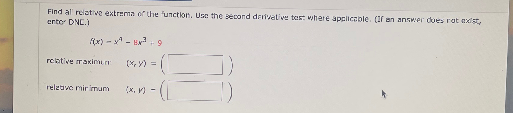 Solved Find all relative extrema of the function. Use the | Chegg.com