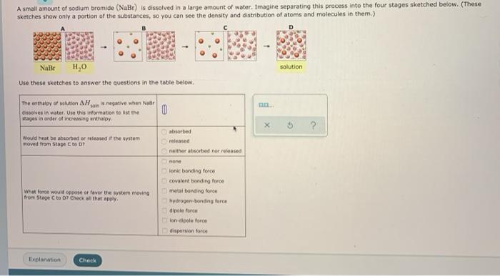 A small amount of sodium bromide (NaBr) is dissolved | Chegg.com