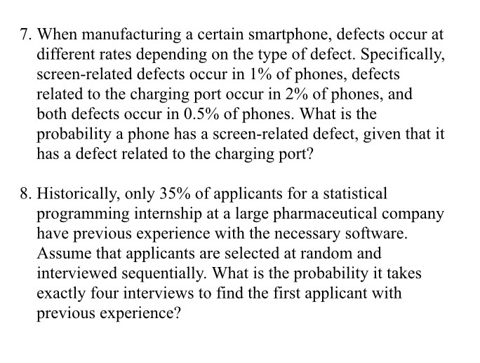 Solved 7. When manufacturing a certain smartphone, defects | Chegg.com