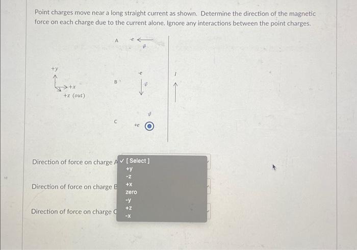 Solved Point charges move near a long straight current as | Chegg.com