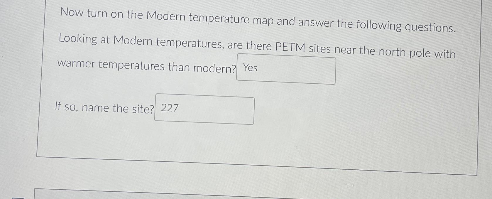 Solved Now turn on the Modern temperature map and answer the | Chegg.com
