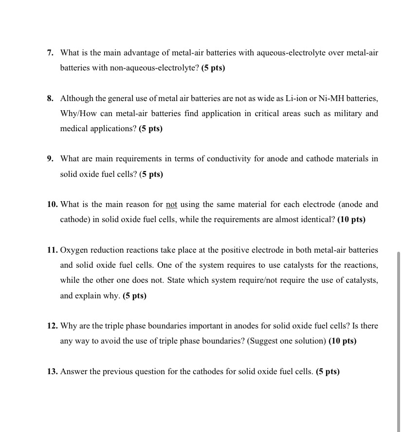 Solved What is the main advantage of metal-air batteries | Chegg.com