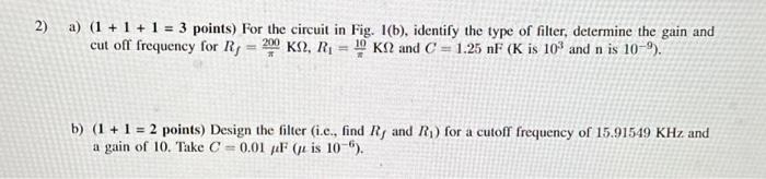 Solved (b) Problem \# 2)a) (1+1+1=3 points) For the circuit | Chegg.com