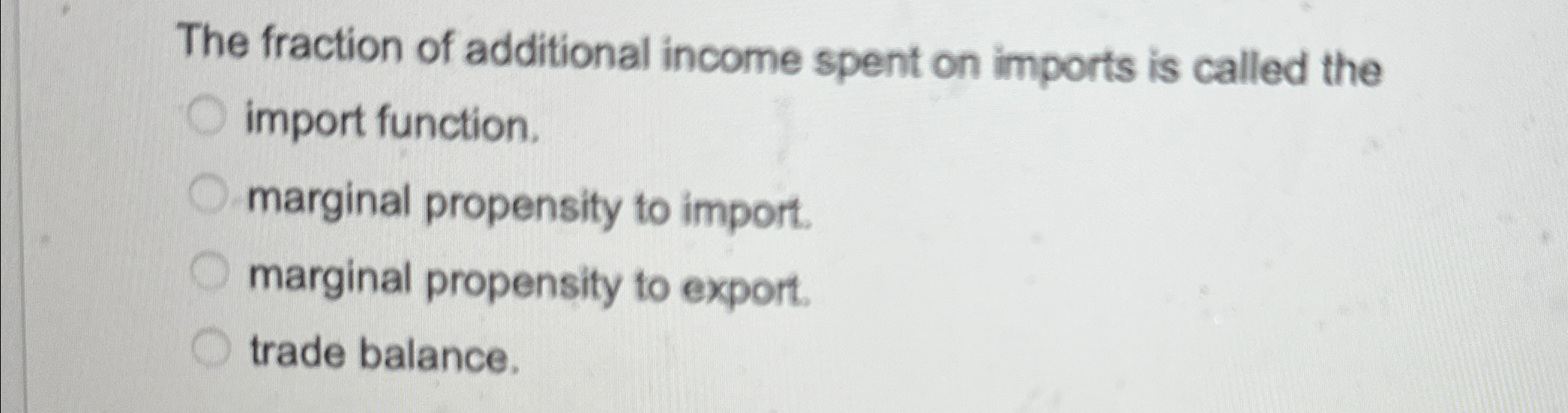 Solved The fraction of additional income spent on imports is | Chegg.com