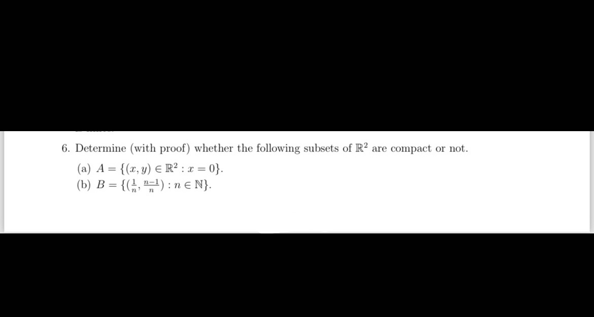 Solved Determine (with proof) ﻿whether the following subsets | Chegg.com