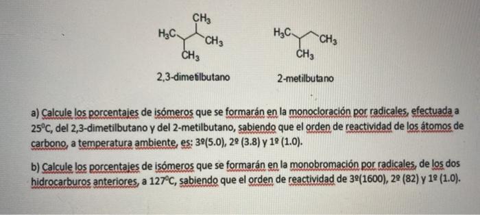 Solved H3C Сн, H2C CH3 CH3 2,3-dimetilbutano CH3 CH3 | Chegg.com