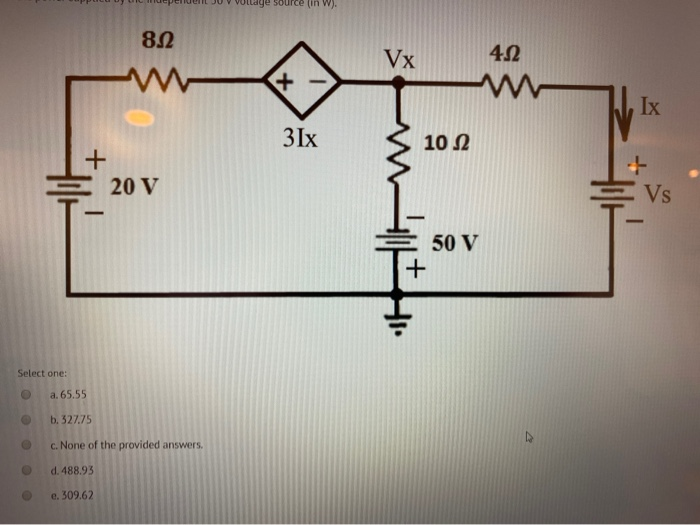 Solved is Vs= 33V, find the power supplied by the | Chegg.com