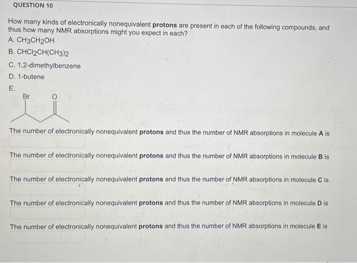 Solved How many kinds of electronically nonequivalent | Chegg.com