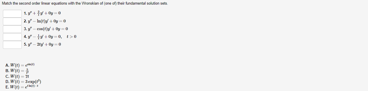 Solved Match the second order linear equations with the | Chegg.com