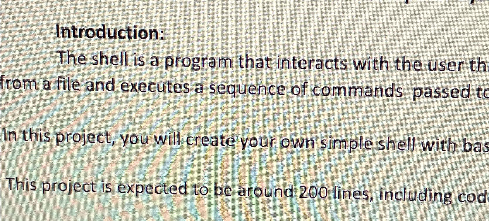 Solved Introduction Nthe Shell Is A Program That Interacts