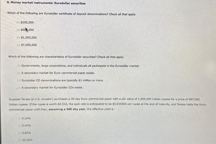 Solved Which of the following are Eurodollar certificate of | Chegg.com
