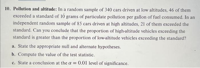 Solved 10. Pollution and altitude: In a random sample of 340 | Chegg.com