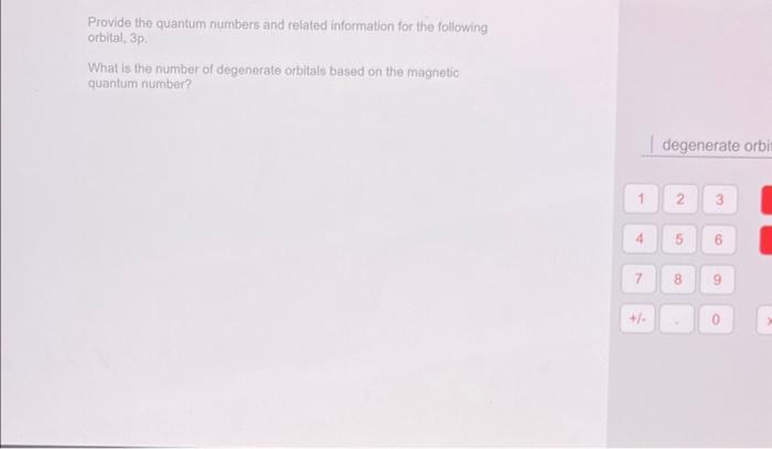 Solved Provide the quantum numbers and related information | Chegg.com