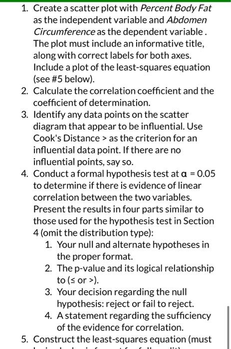 Solved 1. Create a scatter plot with Percent Body Fat as the | Chegg.com