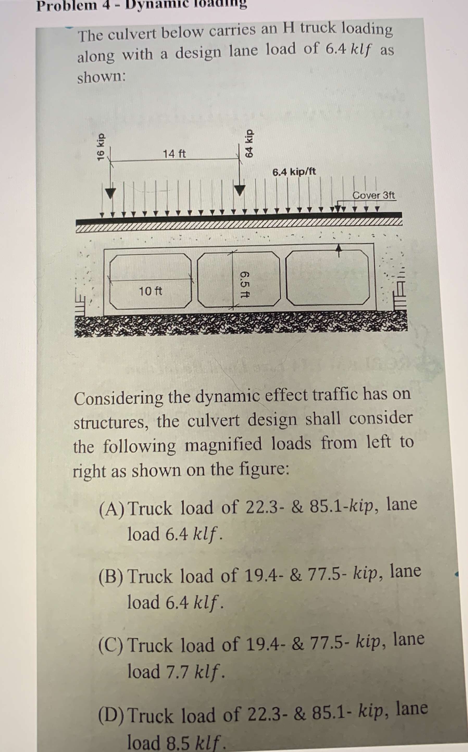 Solved The culvert below carries an H truck loadingalong | Chegg.com