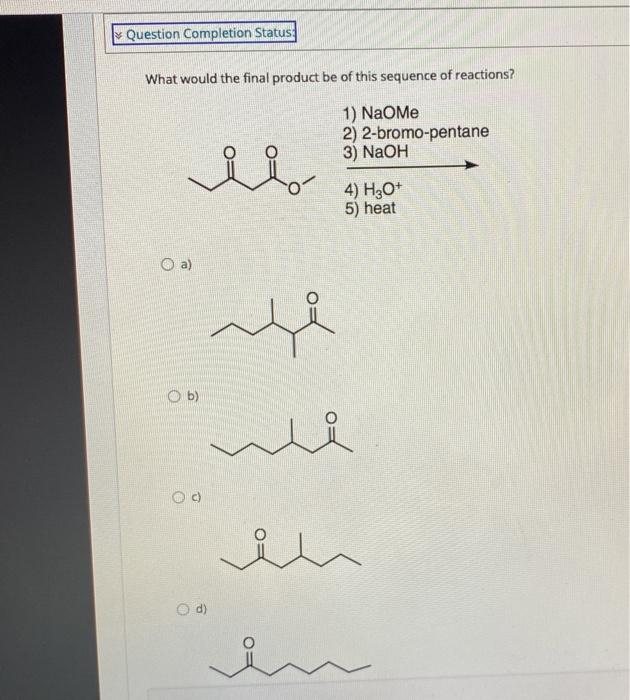 Solved Question Completion Status: Predict the product of | Chegg.com