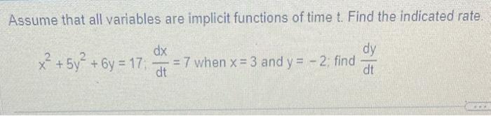 Solved Assume that all variables are implicit functions of | Chegg.com