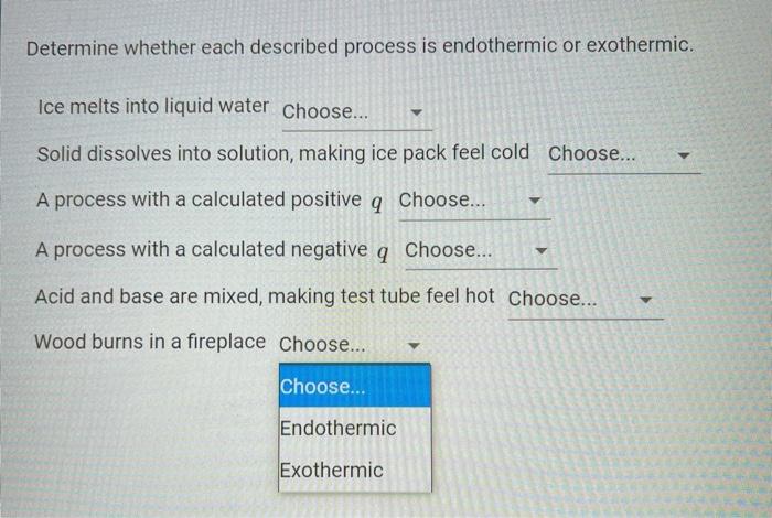 Solved Determine whether each described process is | Chegg.com