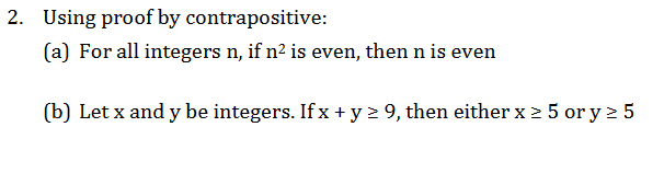 Solved Using proof by contrapositive:(a) ﻿For all integers | Chegg.com