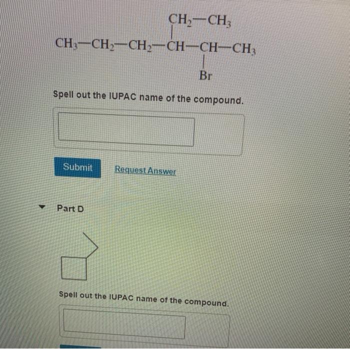 Solved CH3-CH, CH3-CH-CH2-CH=CH-CH: Br Spell out the IUPAC | Chegg.com