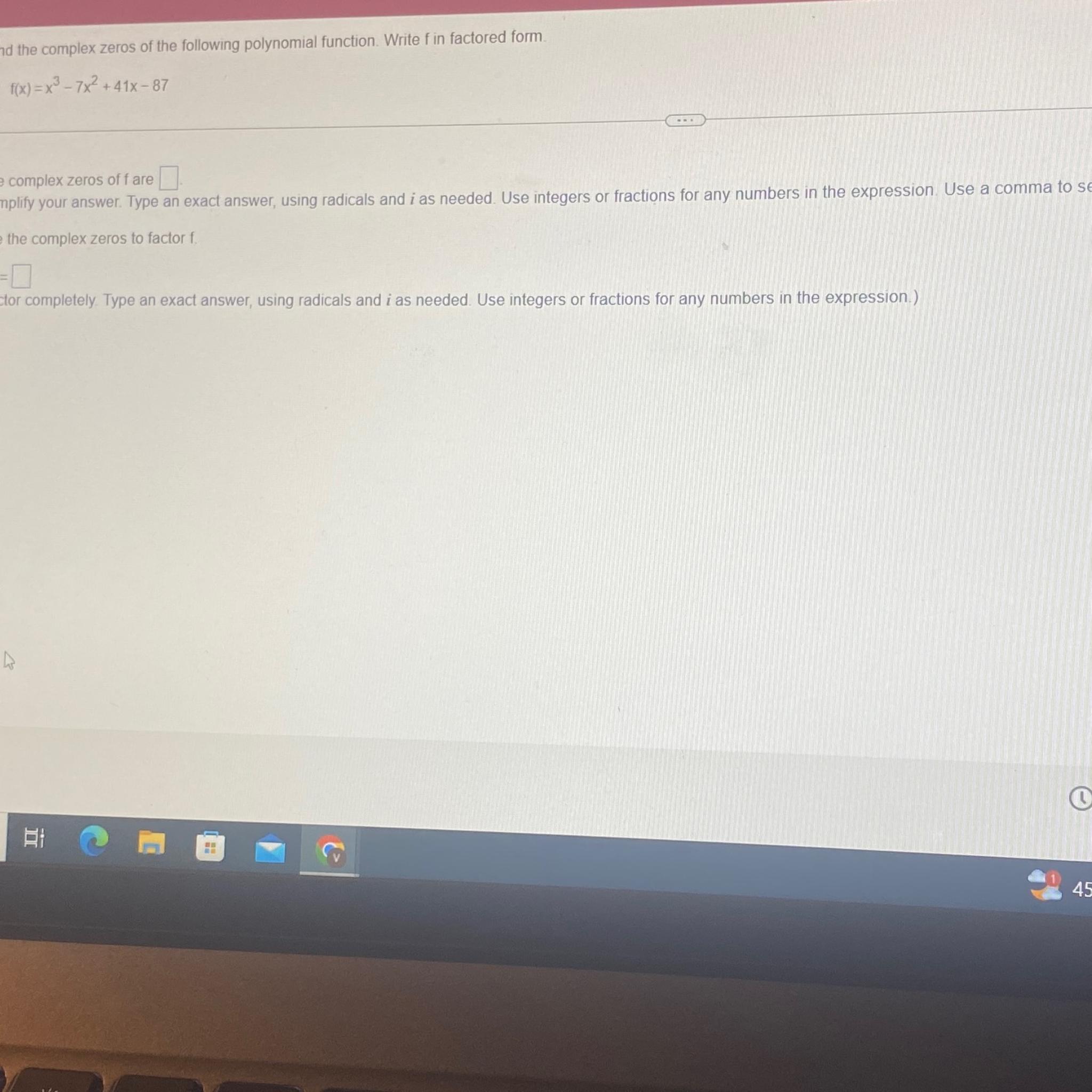 Solved nd the complex zeros of the following polynomial | Chegg.com