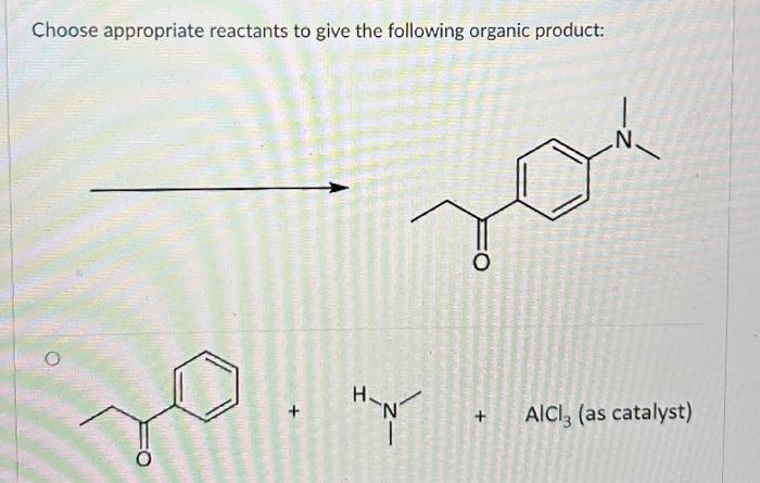 Solved Choose appropriate reactants to give the following | Chegg.com