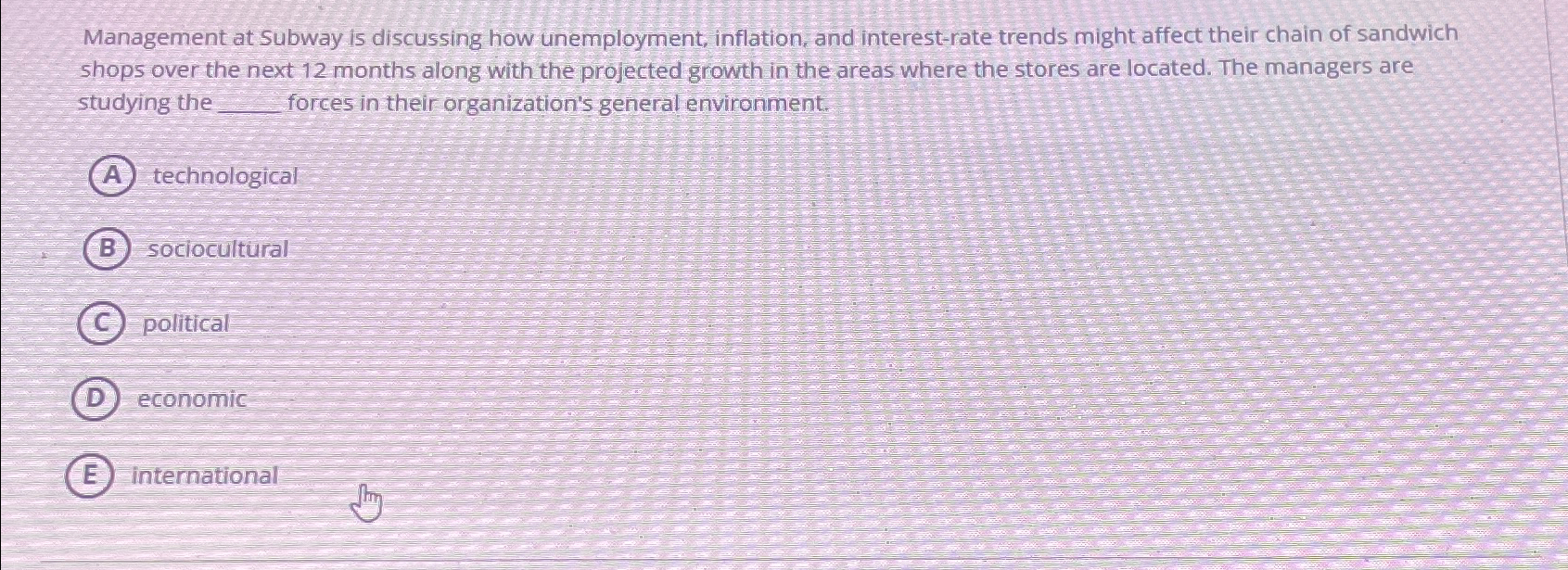 Solved Management at Subway is discussing how unemployment, | Chegg.com