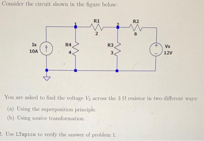 Solved Consider the circuit shown in the figure below: You | Chegg.com