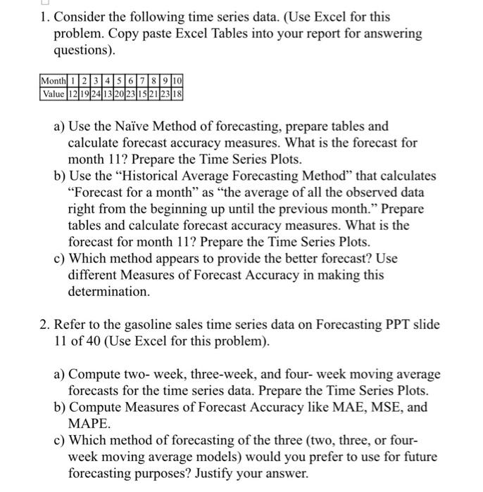 Solved 1. Consider the following time series data. (Use | Chegg.com