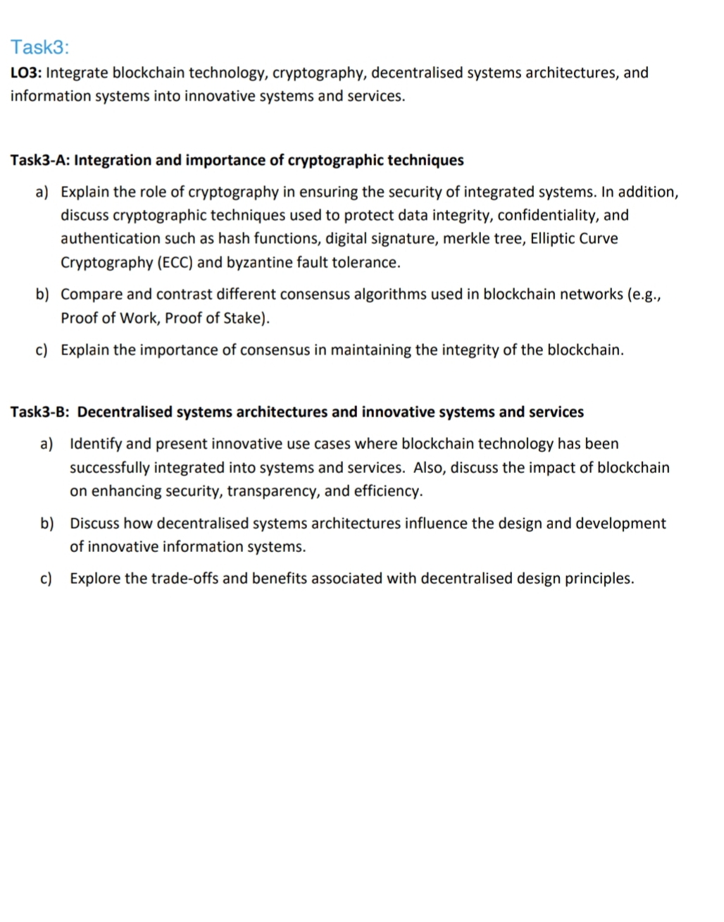 Solved Task3:LO3: Integrate blockchain technology, | Chegg.com