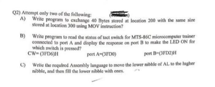 Q2) Attempt only two of the following: A) Write | Chegg.com