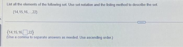 Solved List all the elements of the following set. Use set | Chegg.com
