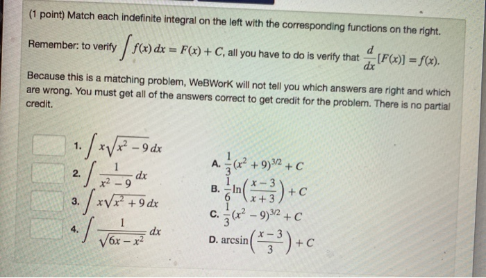 Solved (1 point) Match each indefinite integral on the left | Chegg.com