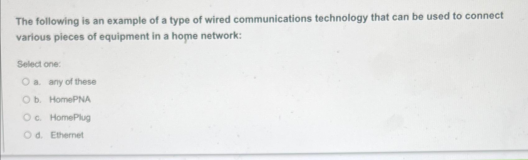 Solved The following is an example of a type of wired | Chegg.com