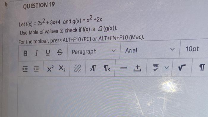 Solved QUESTION 19 X Let f(x) = 2x2 + 3x+4 and g(x) = x2 +2x | Chegg.com