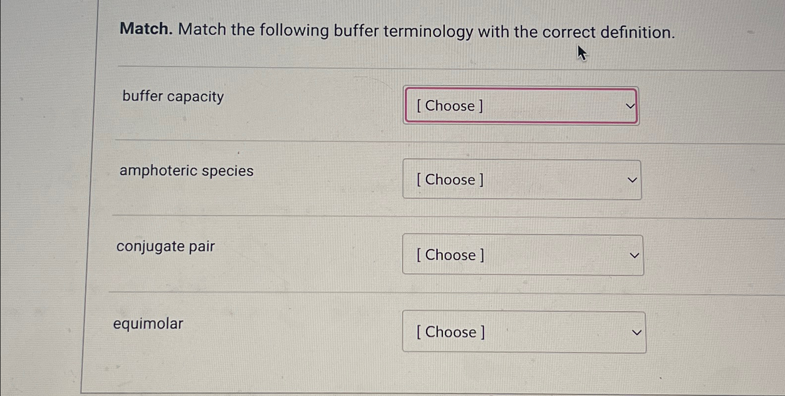 Solved Match. Match the following buffer terminology with | Chegg.com