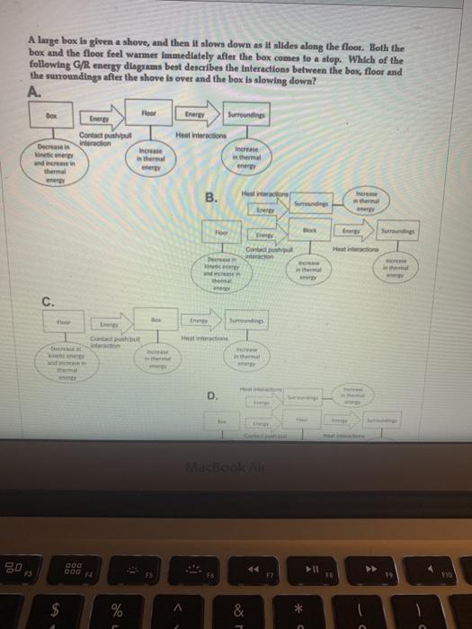 Solved A large box is given a shove, and then it slows down | Chegg.com