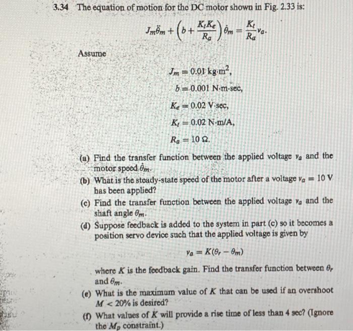Solved 3.34 The equation of motion for the DC motor shown in | Chegg.com