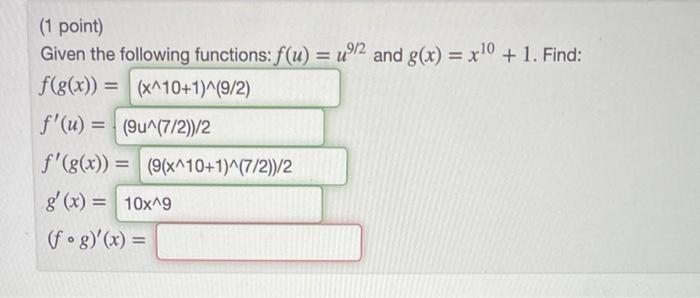 Solved (1 point) Given the following functions: f(u)=u9/2 | Chegg.com