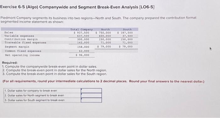 Solved Exercise 6-5 (Algo) Companywide and Segment | Chegg.com