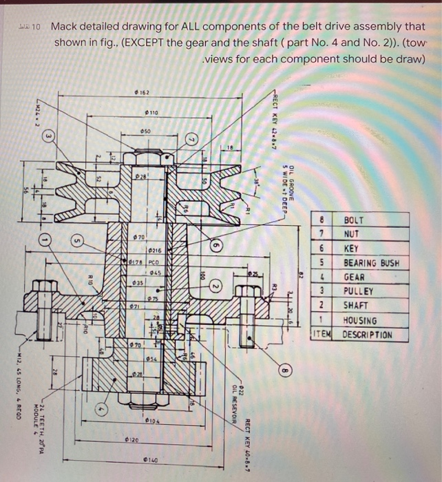 how 10 Mack detailed drawing for ALL components of | Chegg.com