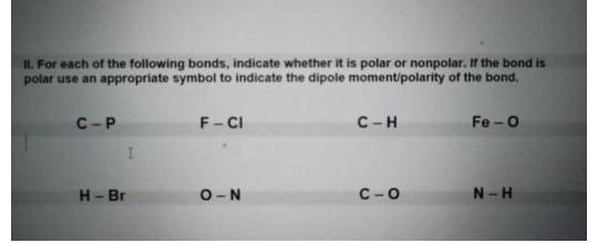 Solved indicate the symbols used for showing the dipole | Chegg.com