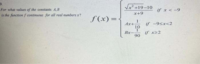 Solved For what values of the constants A,B is the function | Chegg.com