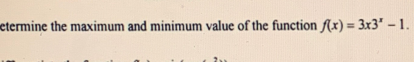 Solved etermine the maximum and minimum value of the | Chegg.com